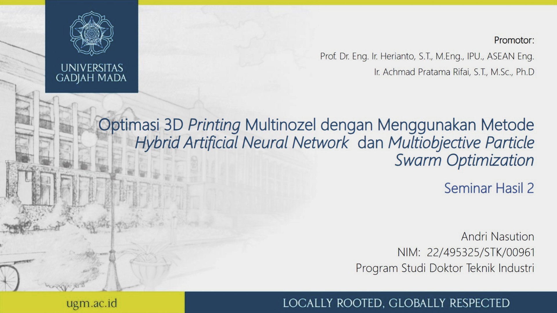 Seminar Hasil 2 Andri: Optimisasi Multiobjektif pada 3D Printing Multimaterial – DTMI
